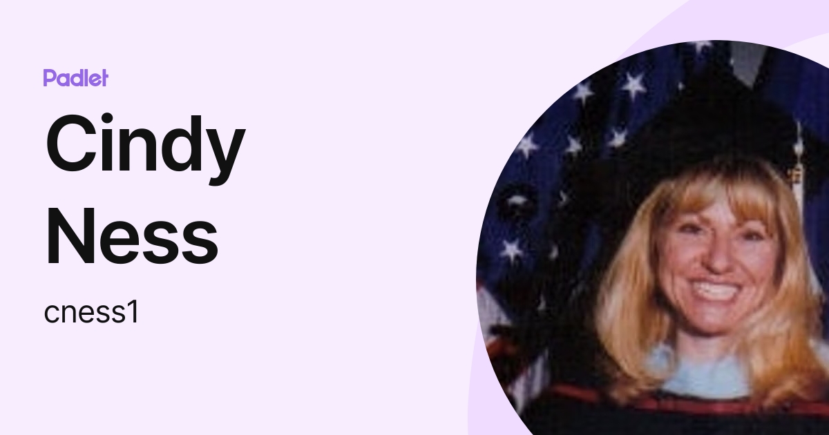 Cindy Ness (cness1) profile | Padlet