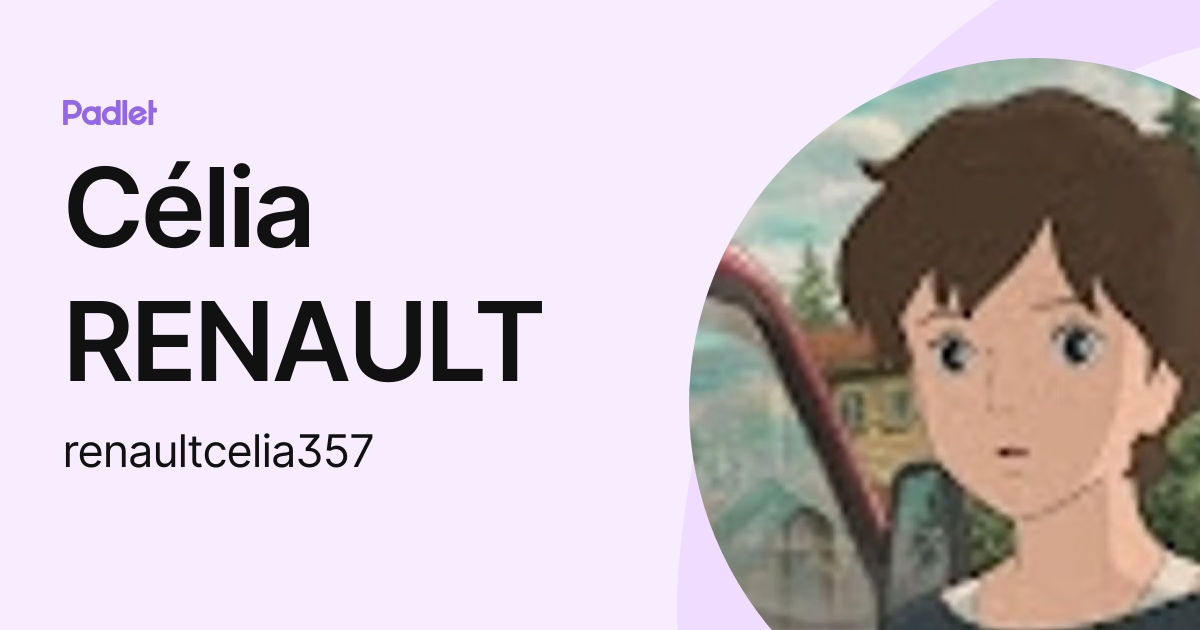 Célia RENAULT (renaultcelia357) profile | Padlet