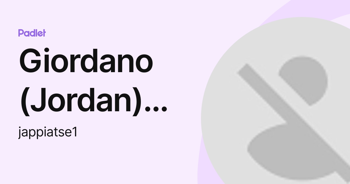 Giordano (Jordan) Appiatse App-Pee-Yat-See (jappiatse1) profile | Padlet
