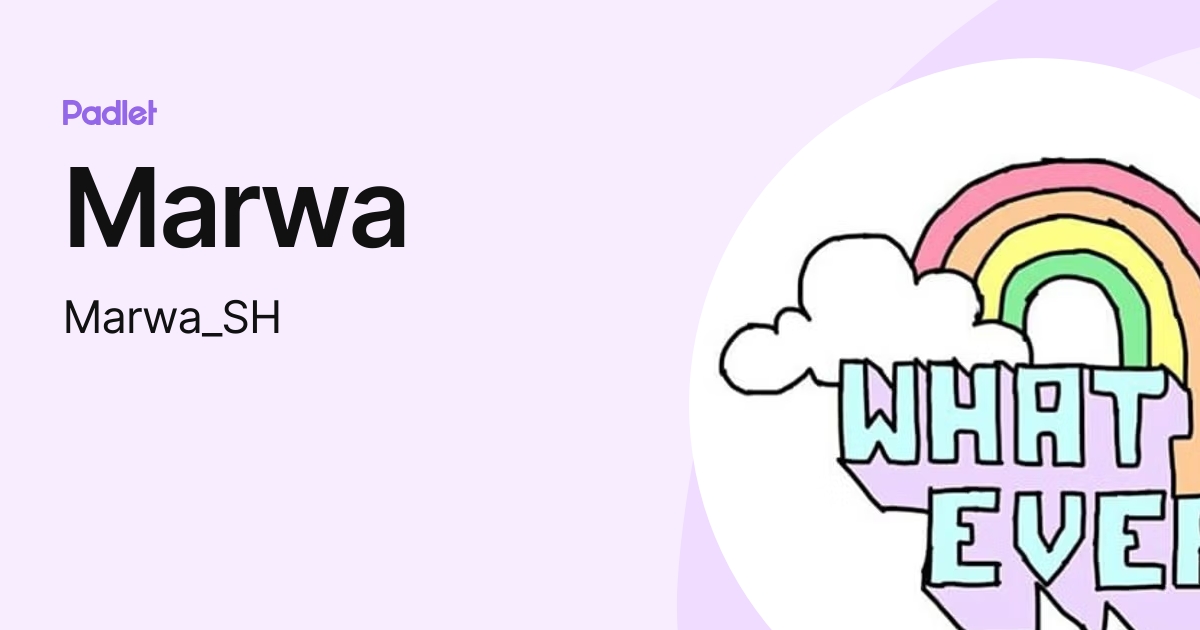 Marwa (Marwa_SH) profile | Padlet