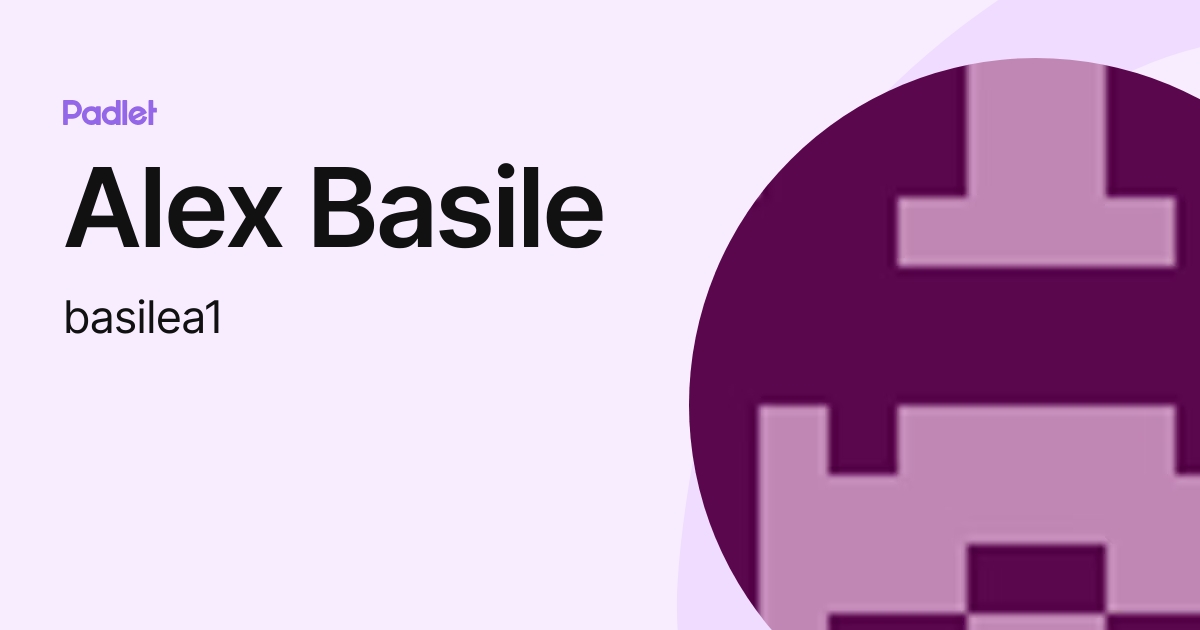 Alex Basile (basilea1) profile | Padlet