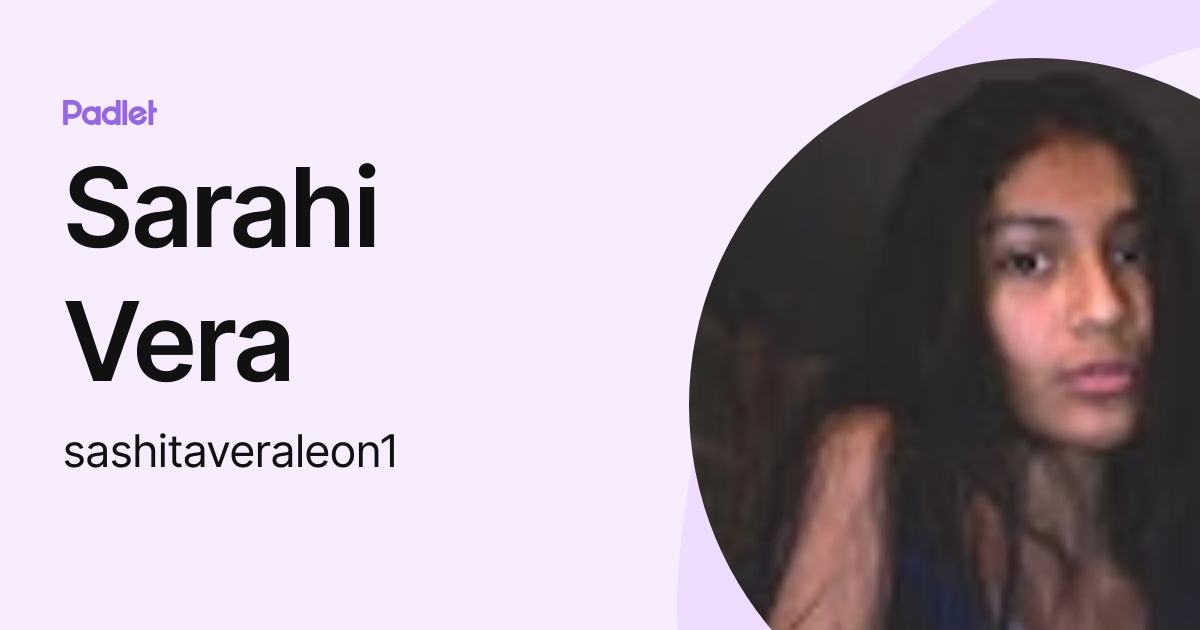 Sarahi Vera (sashitaveraleon1) profile | Padlet