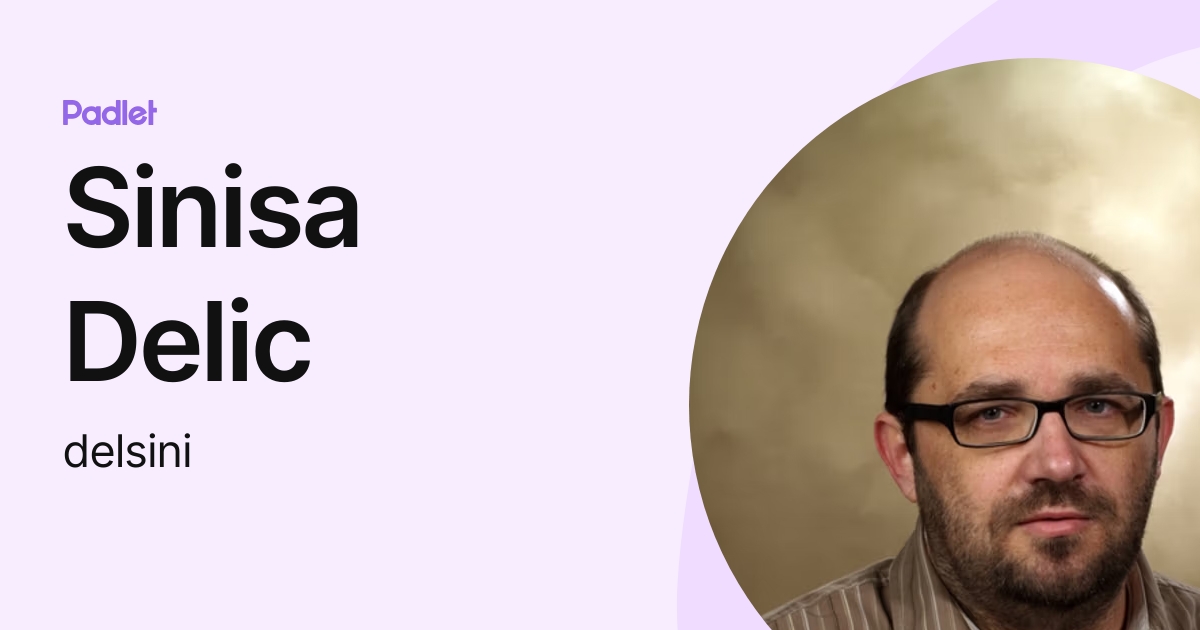 Sinisa Delic (delsini) profile | Padlet