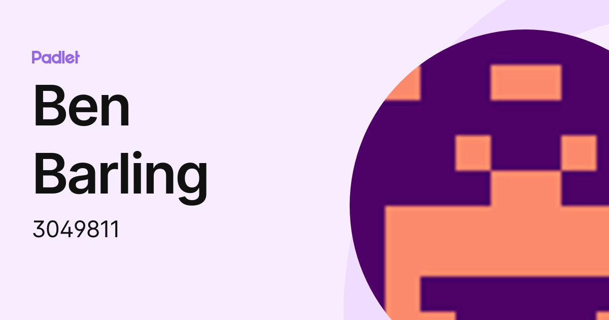 Ben Barling (3049811) profile | Padlet