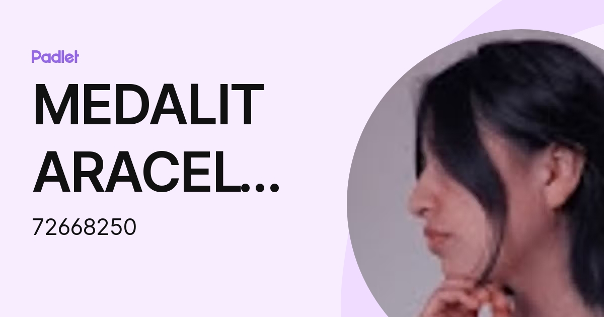 MEDALIT ARACELY REYES BRAVO (72668250) profile | Padlet