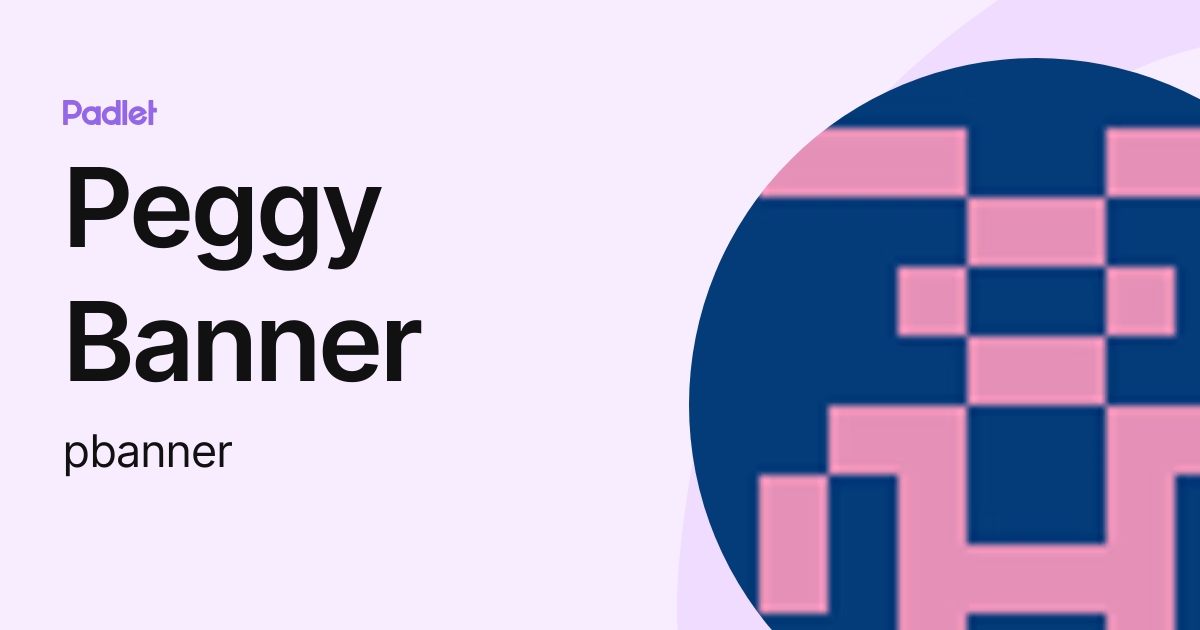 Peggy Banner (pbanner) profile | Padlet