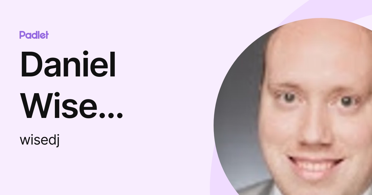 Daniel Wise [Desert Pines HS] (wisedj) profile | Padlet