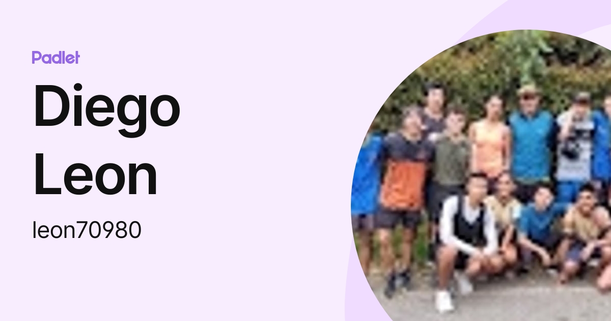 Diego Leon (leon70980) profile | Padlet