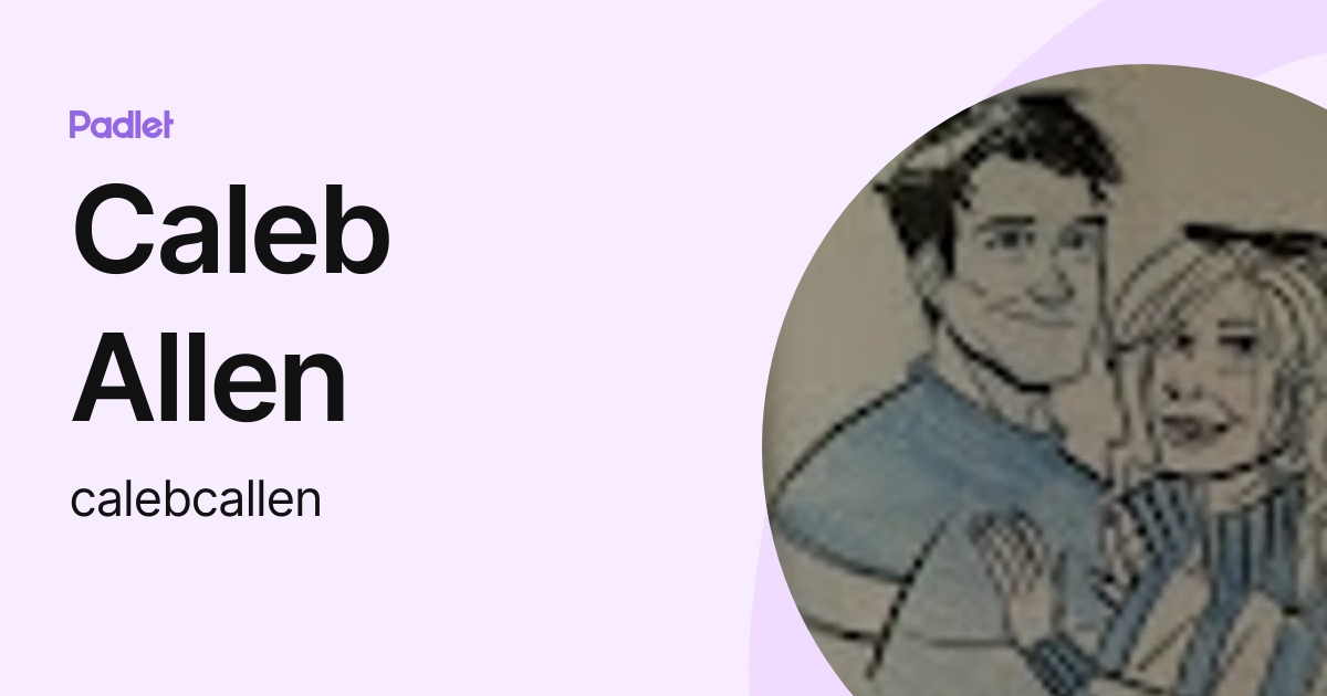 Caleb Allen (calebcallen) profile | Padlet