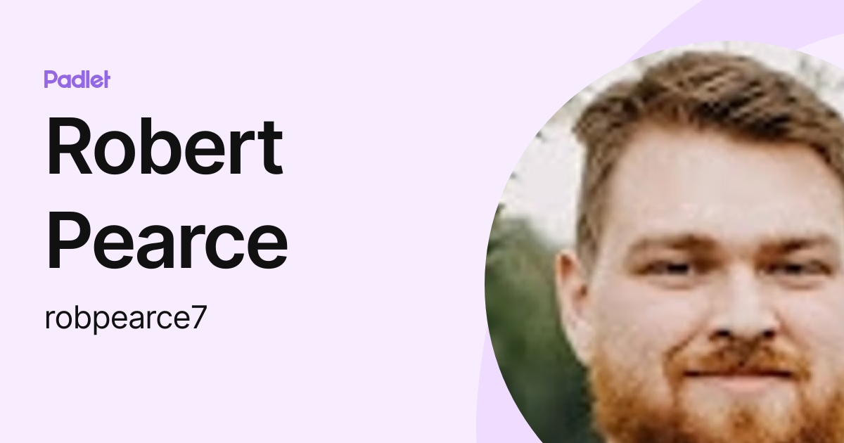 Robert Pearce (robpearce7) profile | Padlet