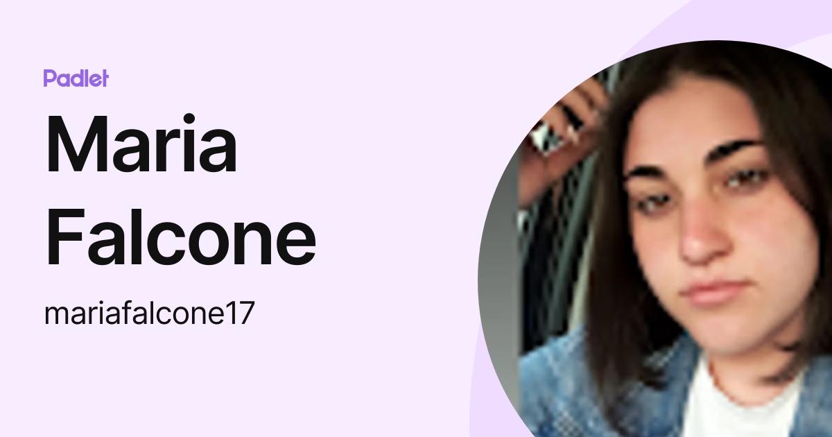 Maria Falcone (mariafalcone17) profile | Padlet
