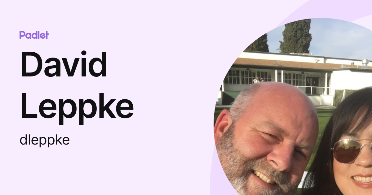 David Leppke (dleppke) profile | Padlet