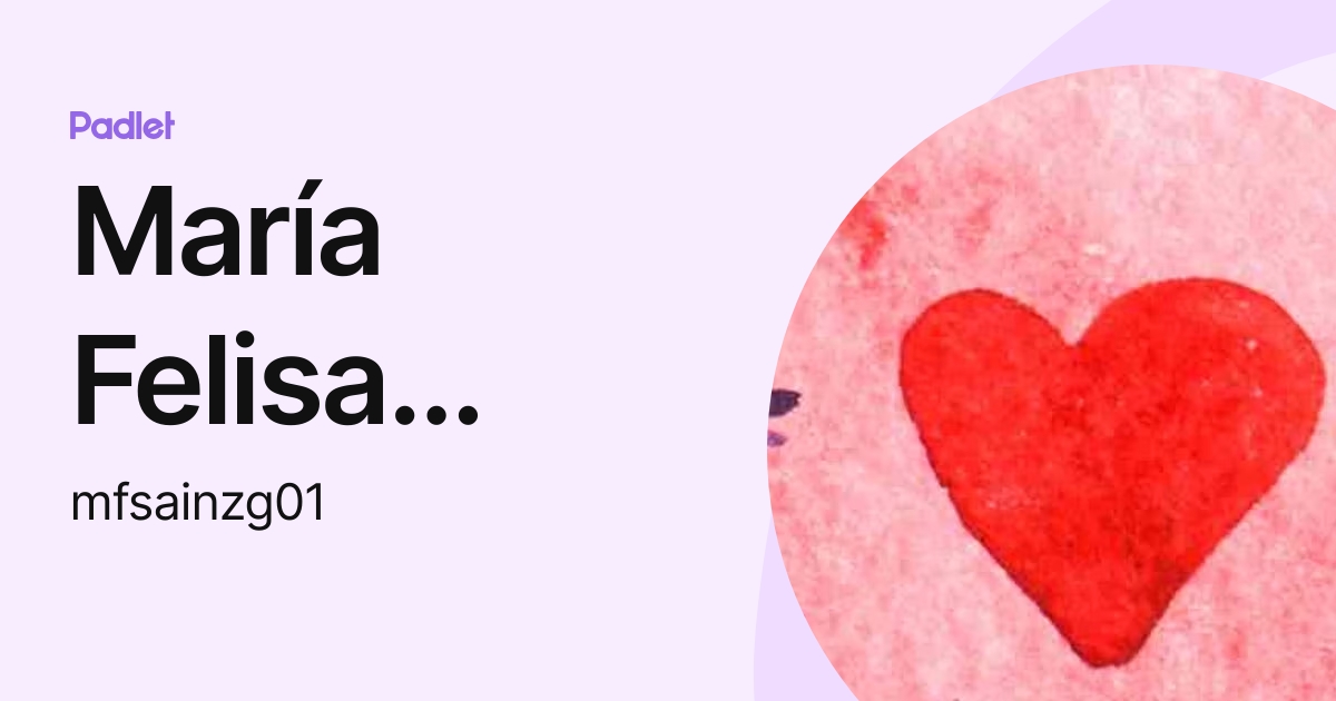María Felisa Sainz García (mfsainzg01) profile | Padlet