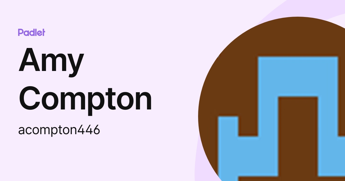 Amy Compton (acompton446) profile | Padlet