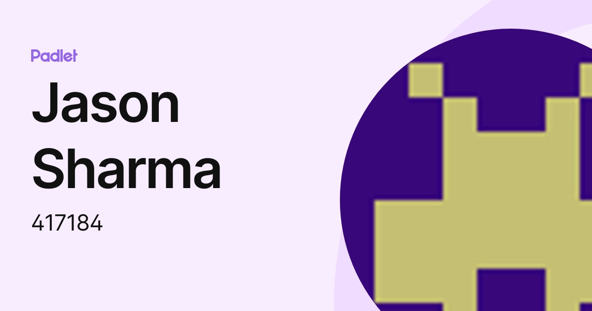 Jason Sharma (417184) profile | Padlet