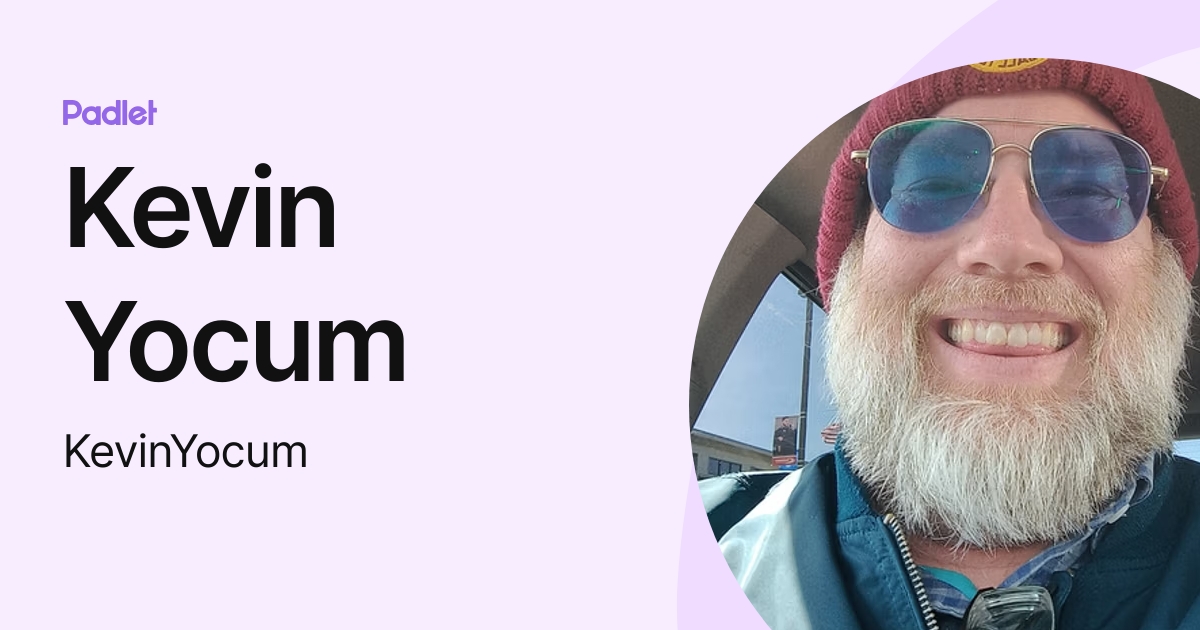 Kevin Yocum (KevinYocum) profile | Padlet