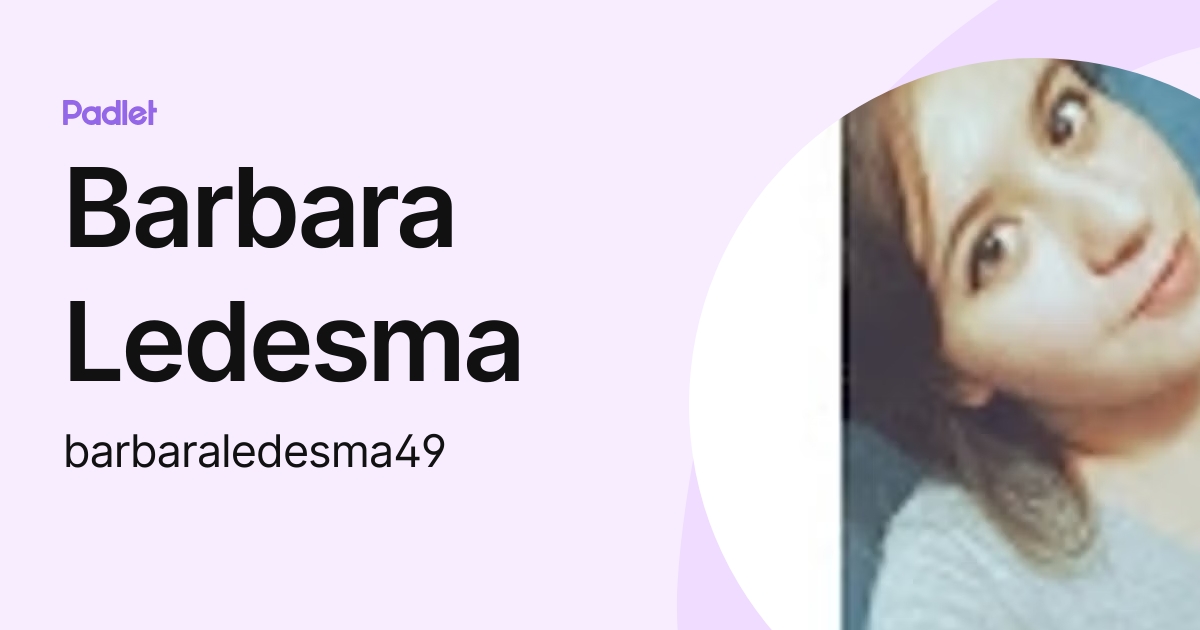 Barbara Ledesma (barbaraledesma49) profile | Padlet