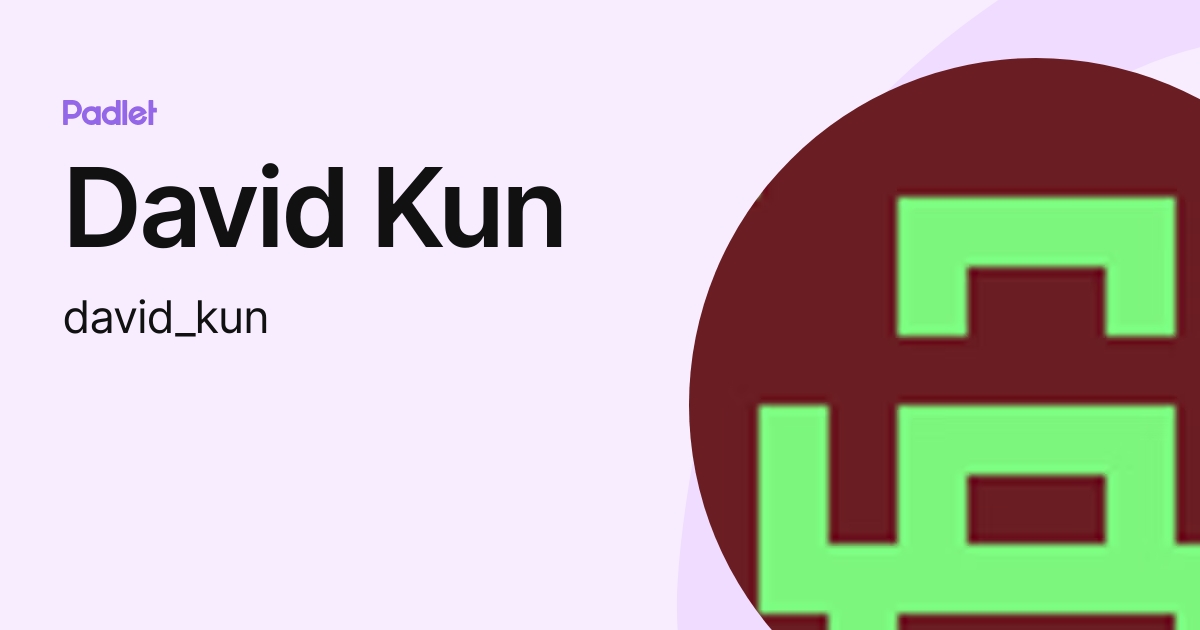 David Kun (david_kun) profile | Padlet