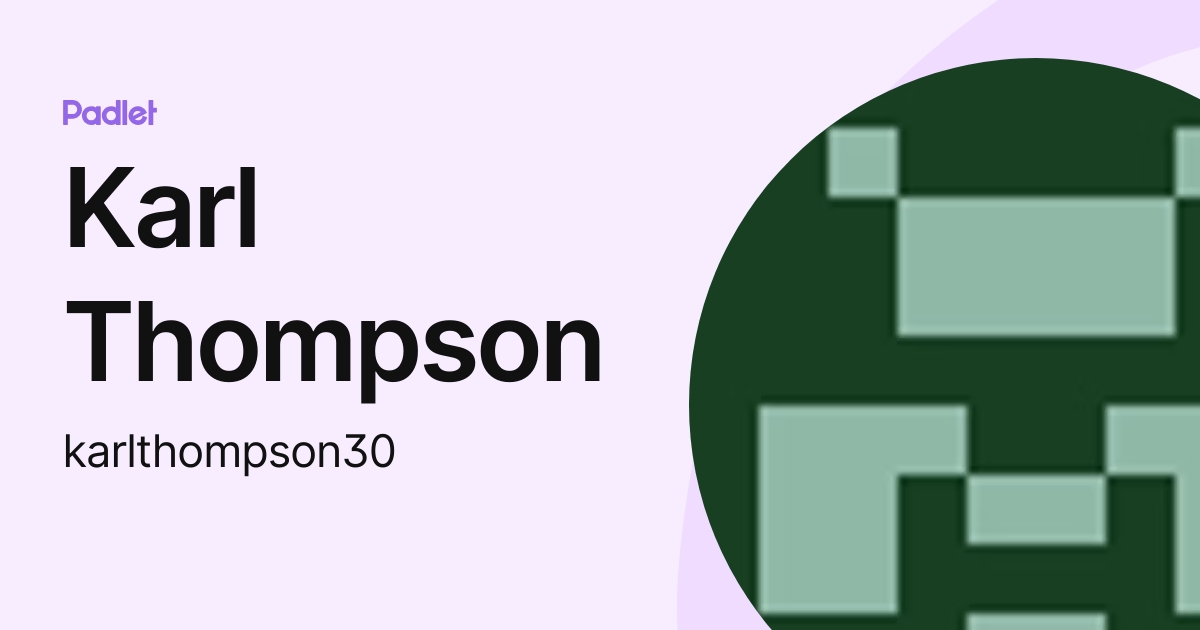 Karl Thompson (karlthompson30) profile | Padlet