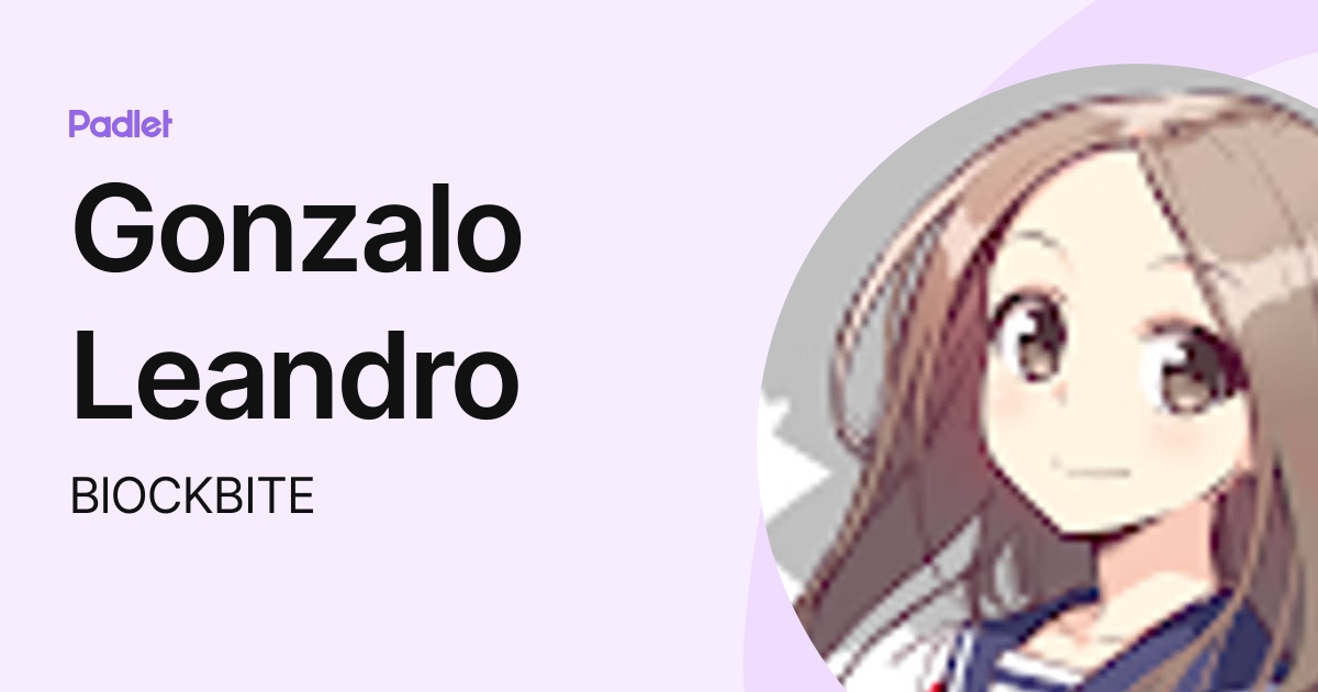 Gonzalo Leandro (BlOCKBITE) profile | Padlet