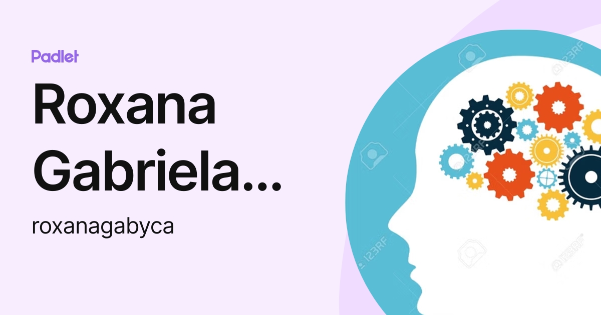 Roxana Gabriela Capece (roxanagabyca) profile | Padlet