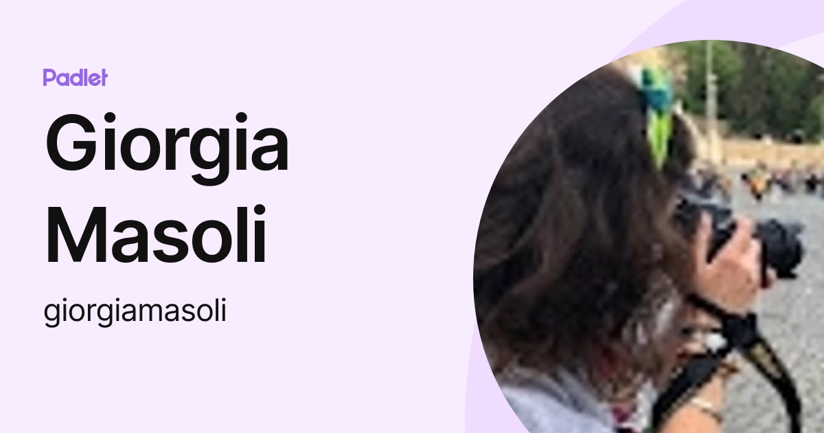 Giorgia Masoli (giorgiamasoli) profile | Padlet