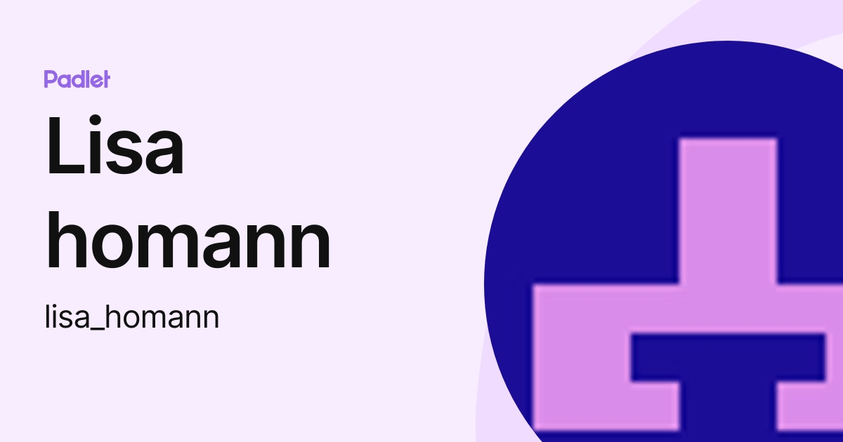Lisa homann (lisa_homann) profile | Padlet