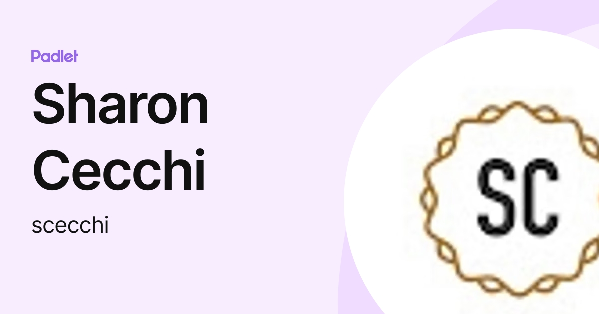 Sharon Cecchi (scecchi) profile | Padlet