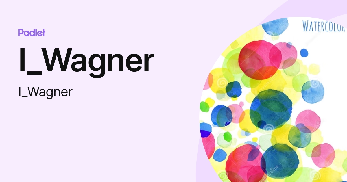 I_Wagner (I_Wagner) profile | Padlet