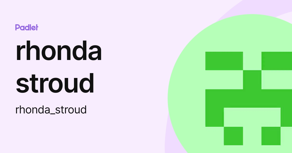 rhonda stroud (rhonda_stroud) profile | Padlet