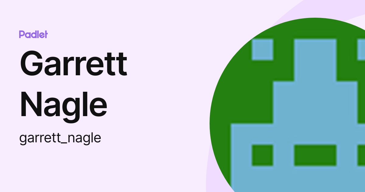 Garrett Nagle (garrett_nagle) profile | Padlet