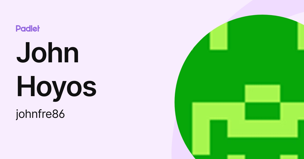 John Hoyos (johnfre86) profile | Padlet