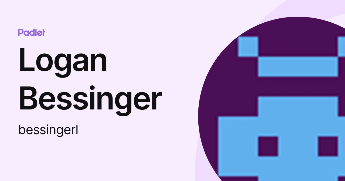 Logan Bessinger (bessingerl) profile | Padlet
