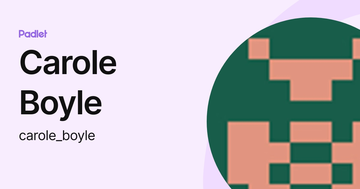 Carole Boyle (carole_boyle) profile | Padlet