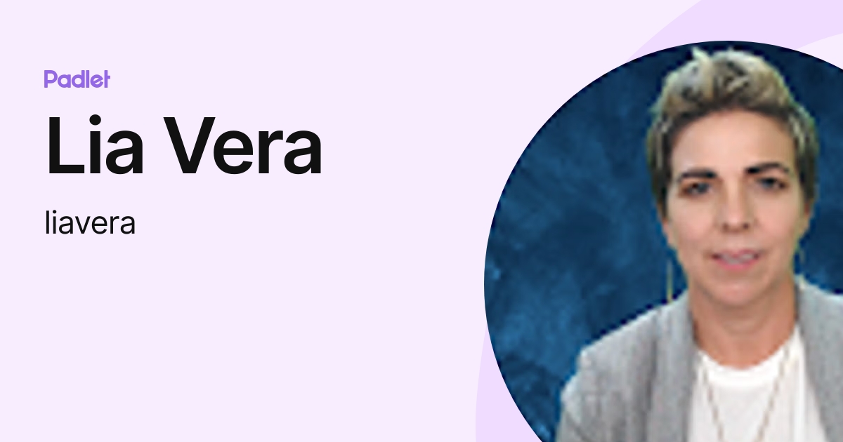 Lia Vera (liavera) profile | Padlet
