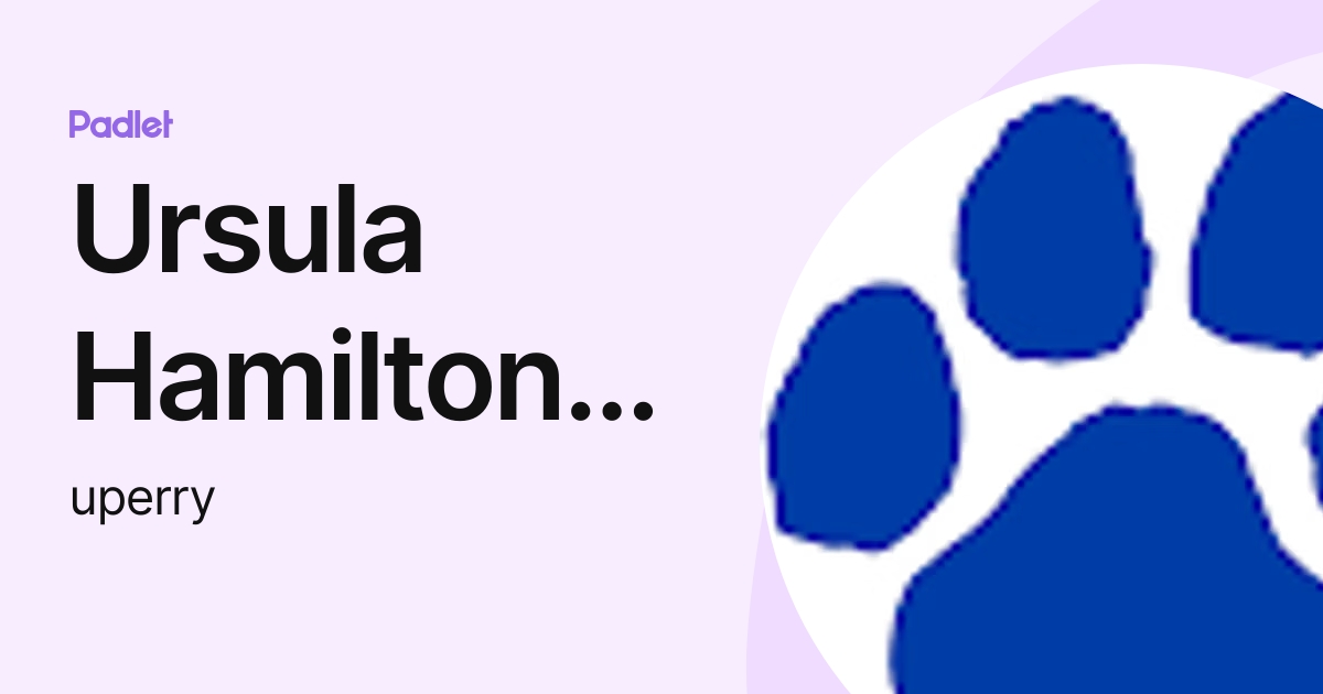 Ursula Hamilton-Perry (uperry) profile | Padlet