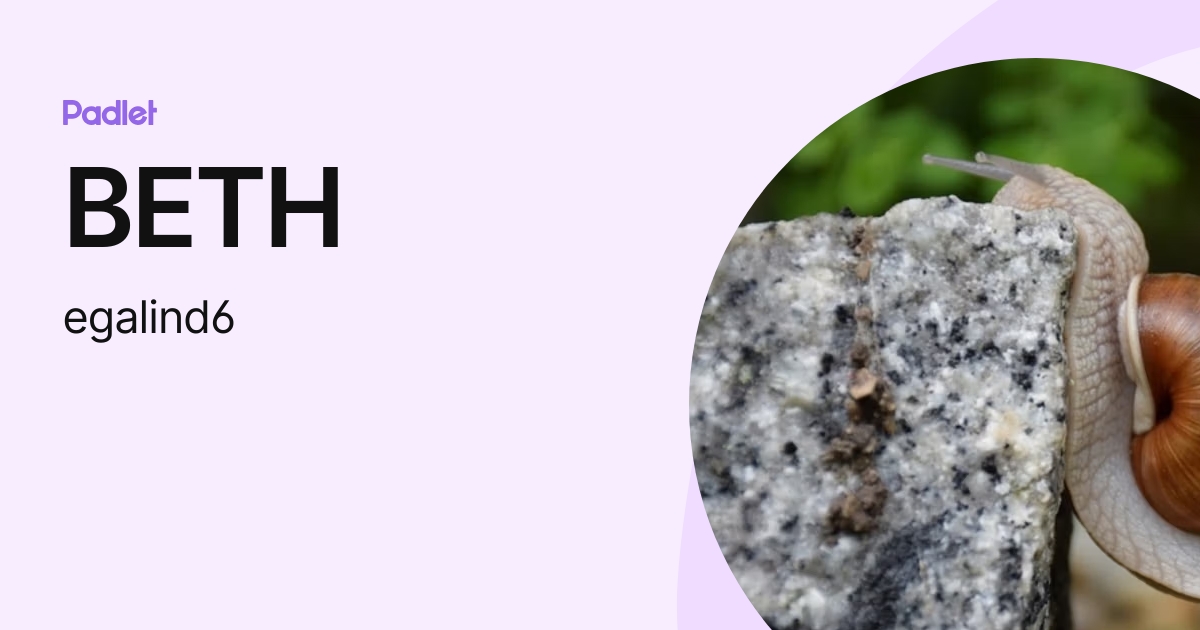 BETH (egalind6) profile | Padlet