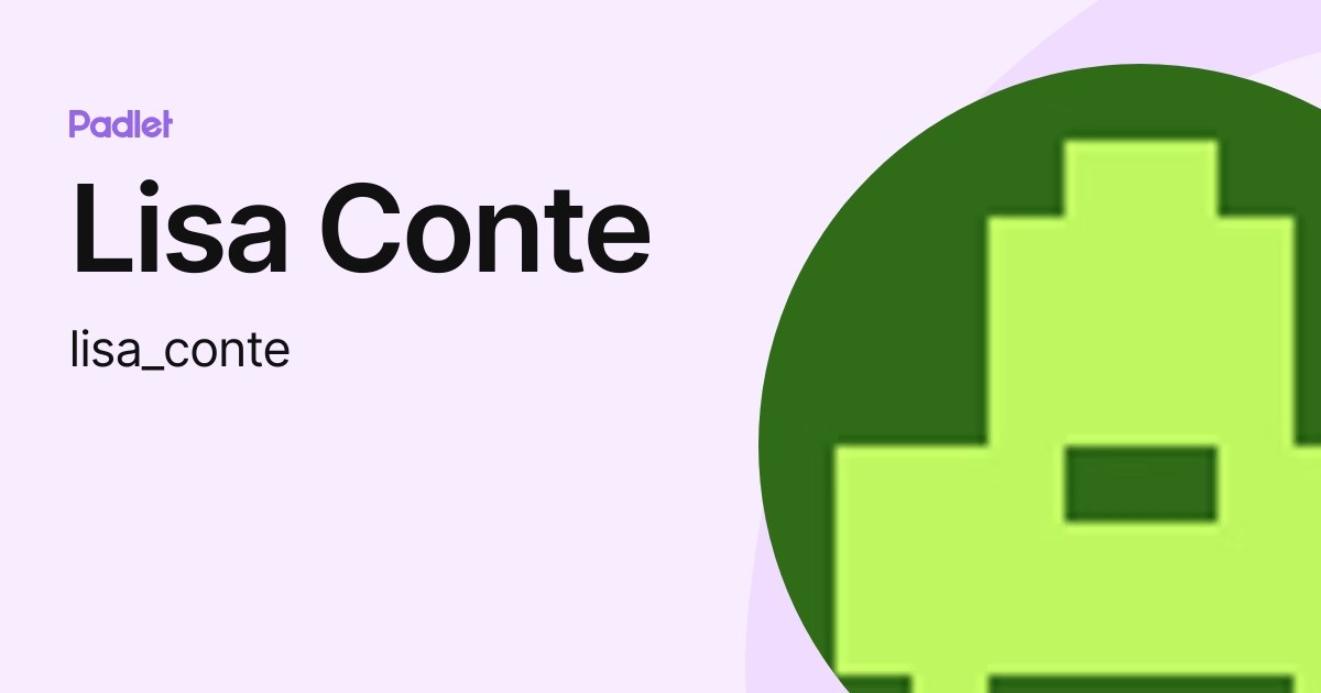 Lisa Conte (lisa_conte) profile | Padlet