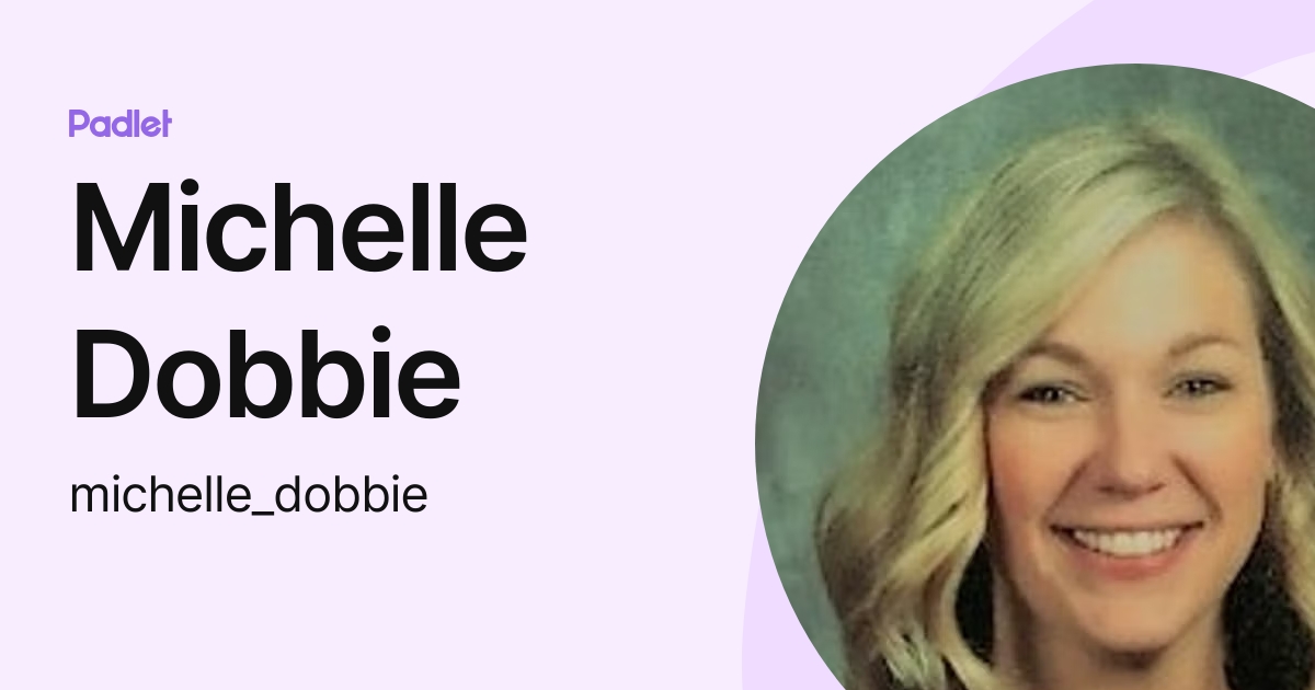 Michelle Dobbie (michelle_dobbie) profile | Padlet