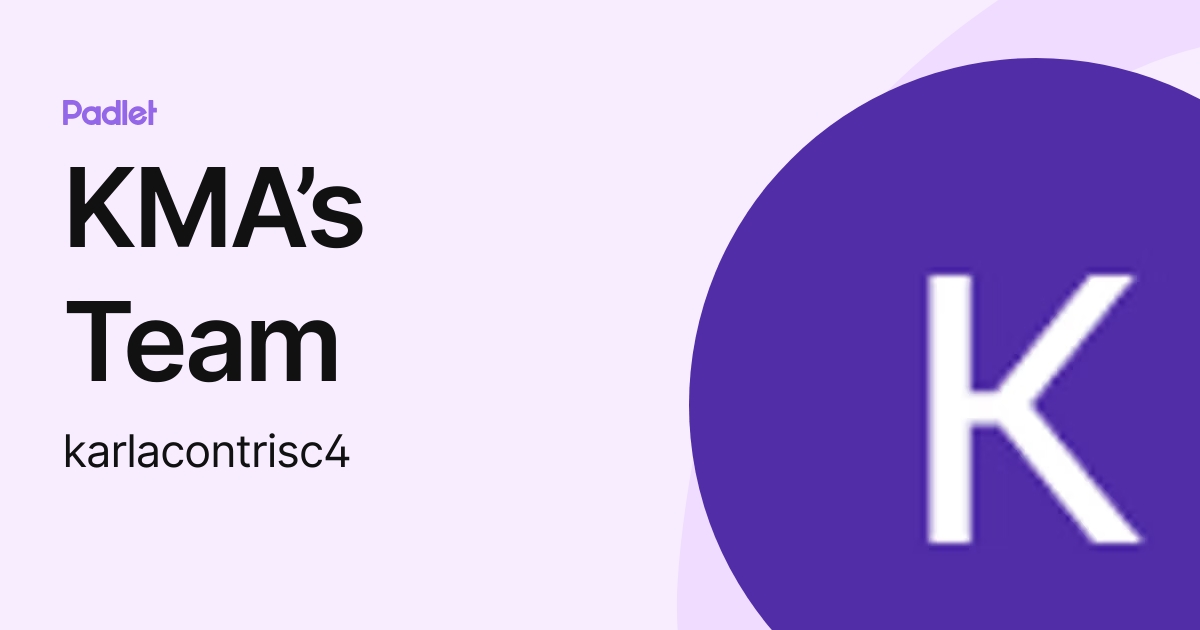 KMA’s Team (karlacontrisc4) profile | Padlet