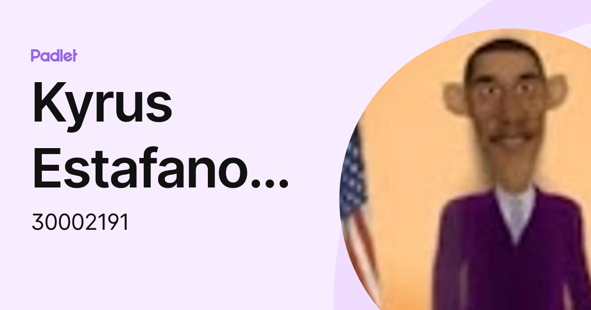 Kyrus Estafanous (30002191) profile | Padlet