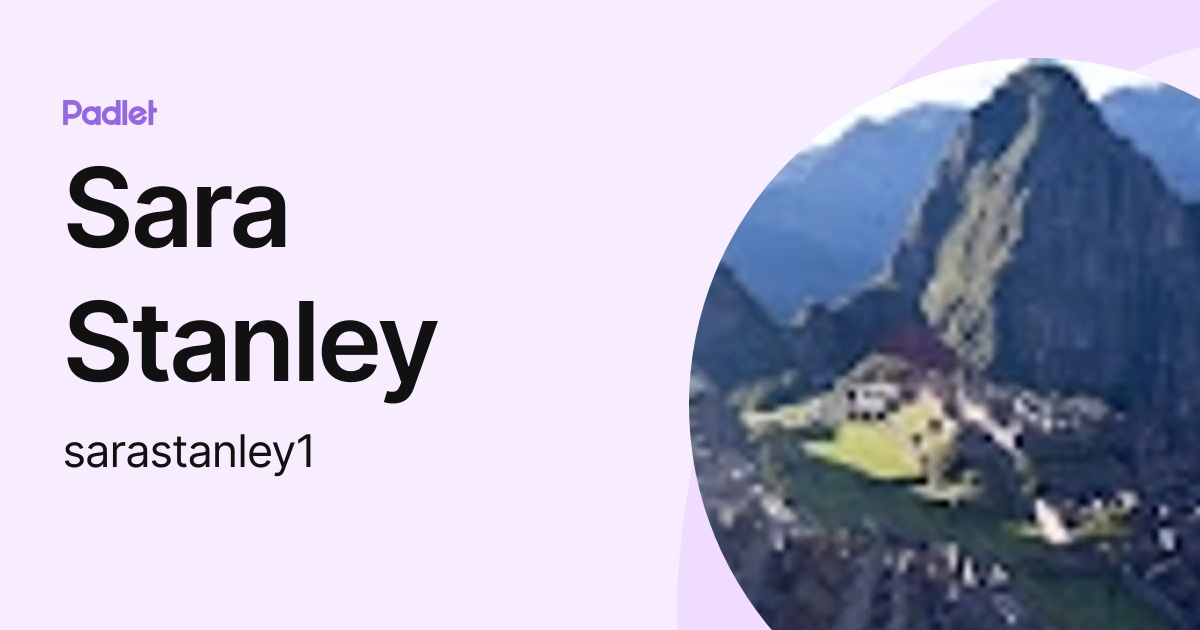 Sara Stanley (sarastanley1) profile | Padlet