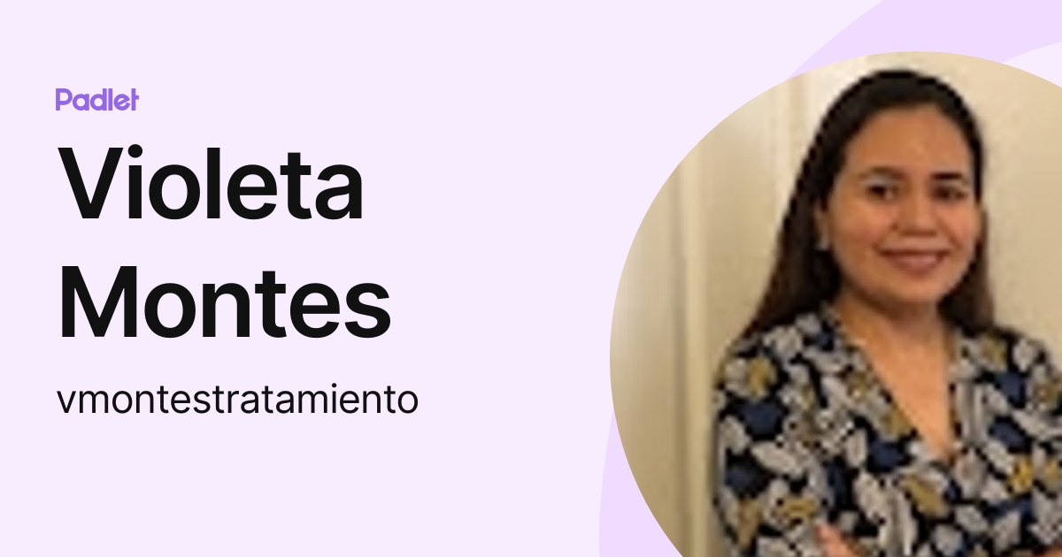 Violeta Montes (vmontestratamiento) profile | Padlet