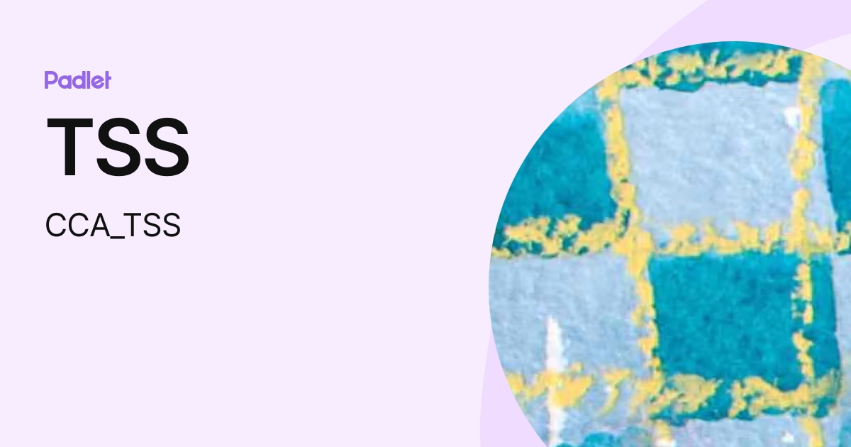 TSS (CCA_TSS) profile | Padlet