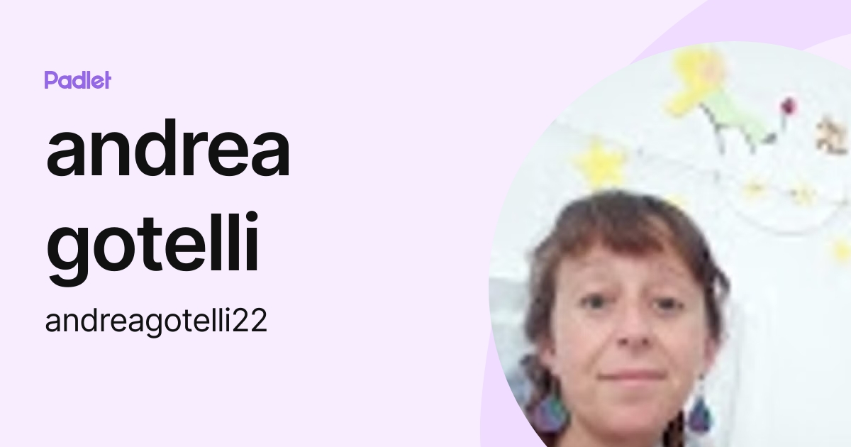 andrea gotelli (andreagotelli22) profile | Padlet