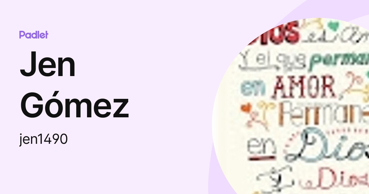 Jen Gómez (jen1490) profile | Padlet