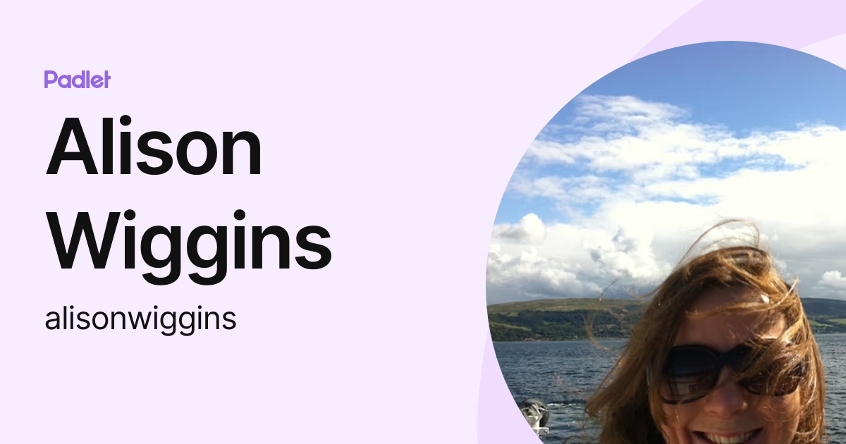 Alison Wiggins (alisonwiggins) profile | Padlet