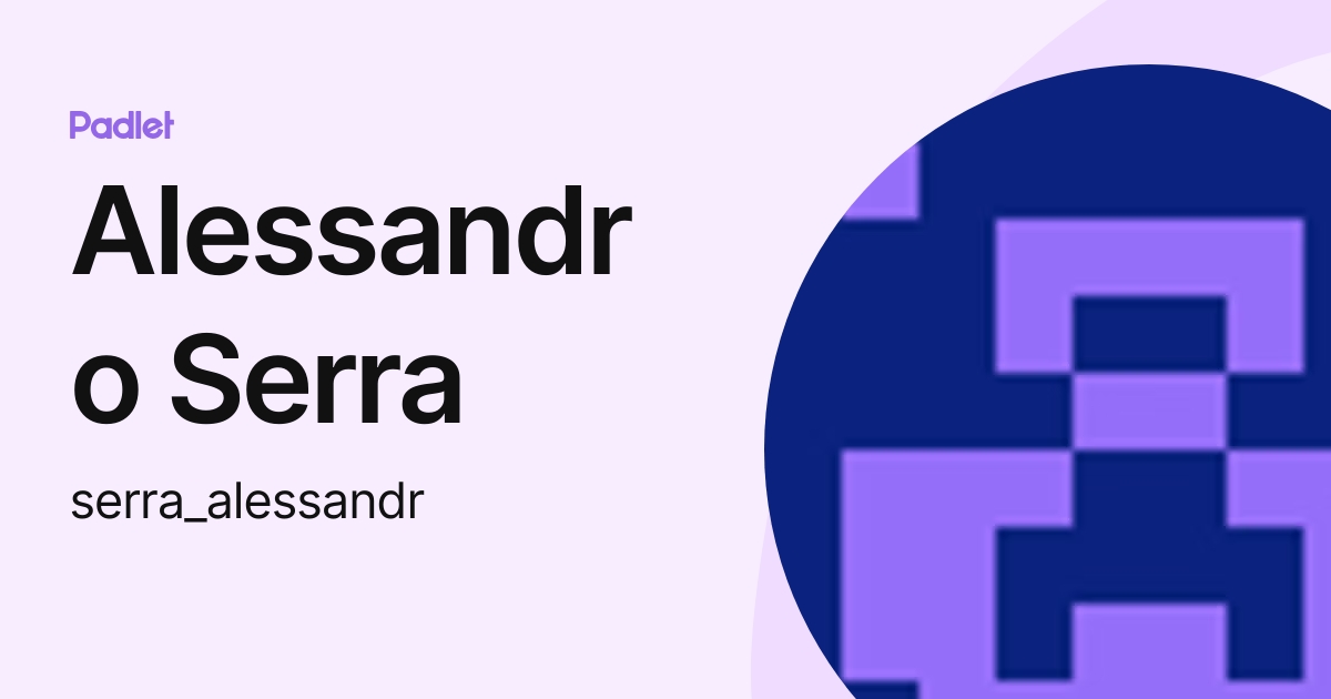 Alessandro Serra (serra_alessandr) profile | Padlet