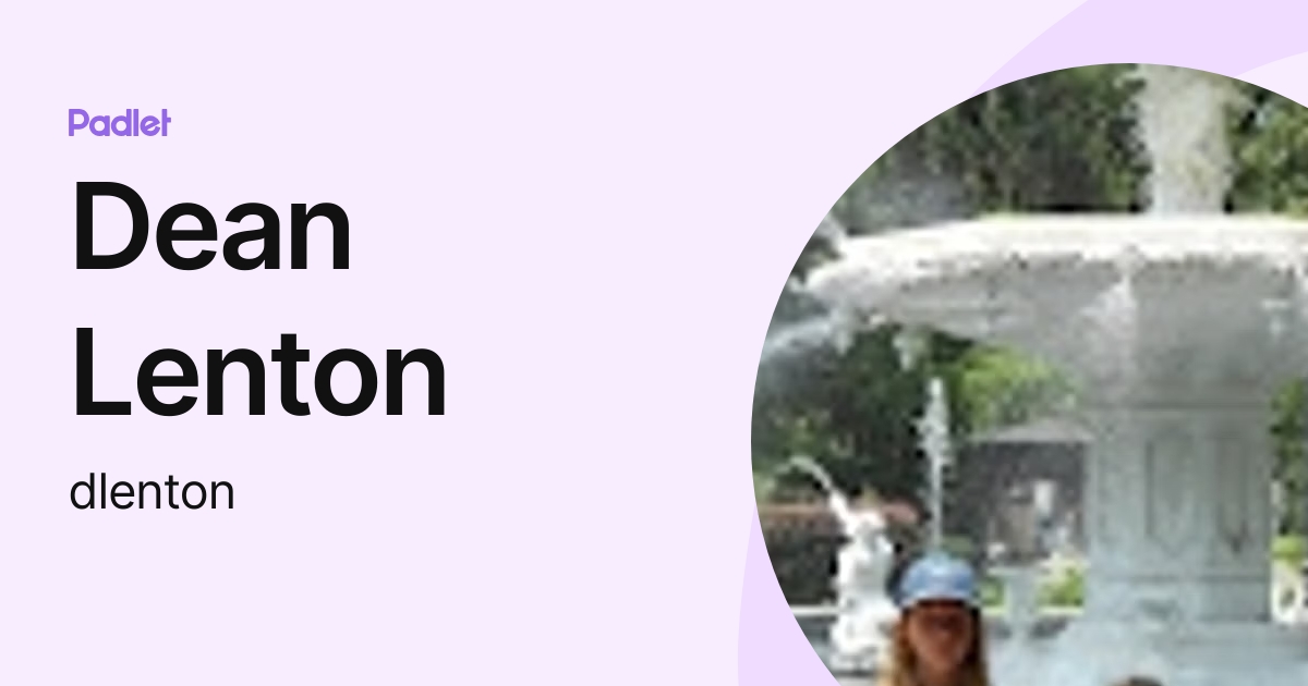 Dean Lenton (dlenton) profile | Padlet