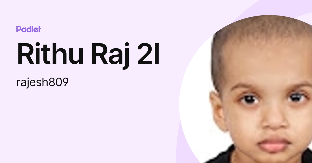 Rithu Raj 2I (rajesh809) profile | Padlet